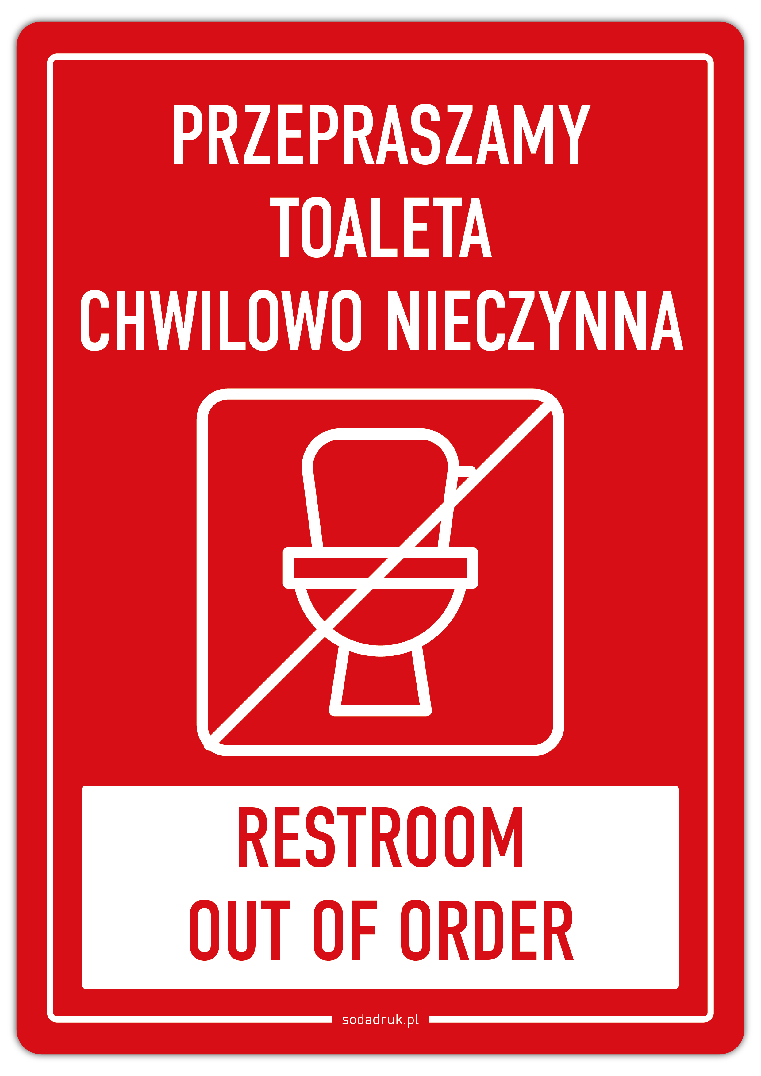 Przepraszamy toaleta chwilowo nieczynna – naklejka v2 - Drukarnia ...